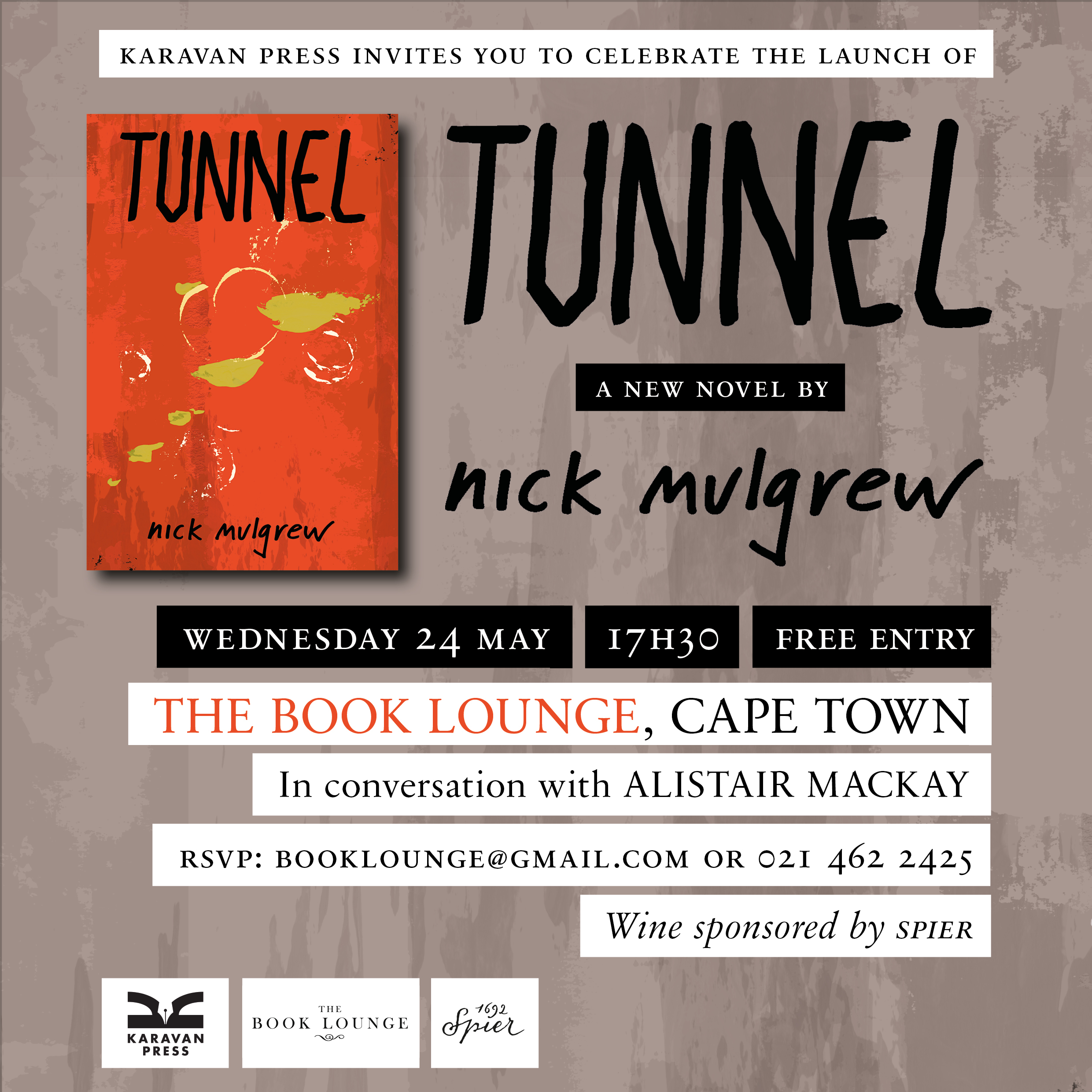 Celebrating the launch of TUNNEL by Nick Mulgrew