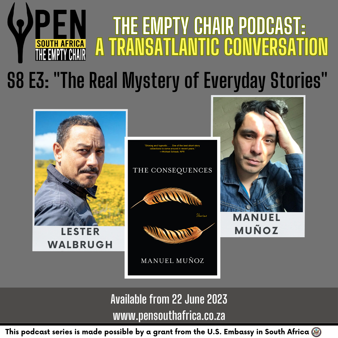 PEN SA’s THE EMPTY CHAIR PODCAST: A TRANSATLANTIC CONVERSATION